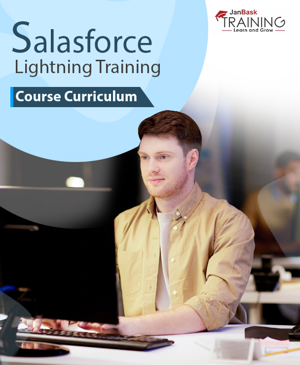 Salesforce Lightning Online Certification Course | JanBask Training